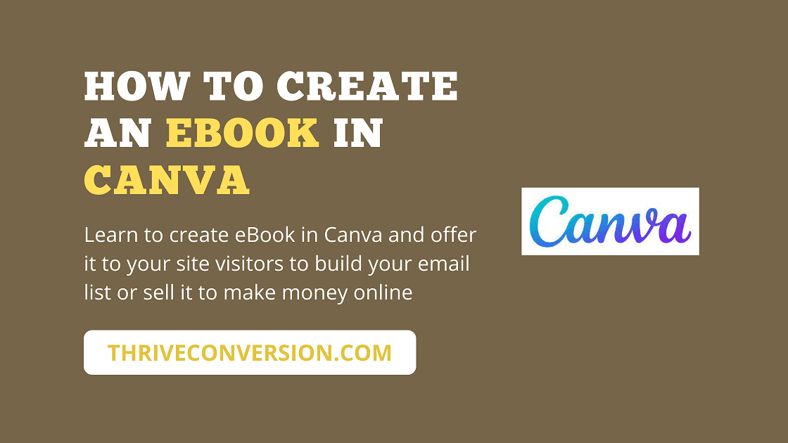 How to Create an eBook in Canva – A Step by Step Guide - Thrive Conversion