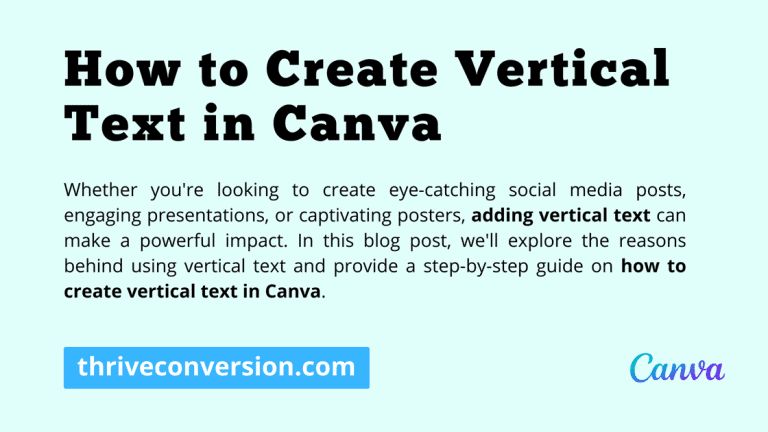 How to Create Vertical Text in Canva: A 2024 Guide - Thrive Conversion