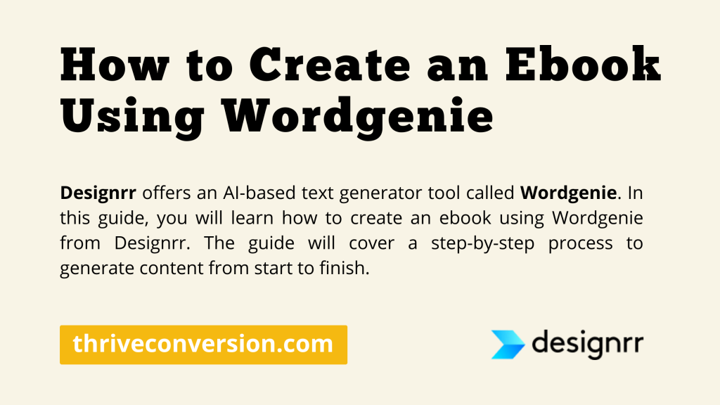 How to Create an Ebook Using Wordgenie from Designrr Within 10 Minutes ...